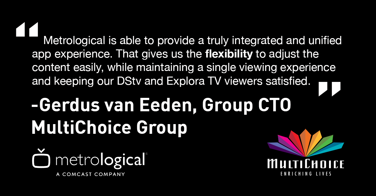 MultiChoice Group Picks Metrological to Deliver Premium OTT Services on ...