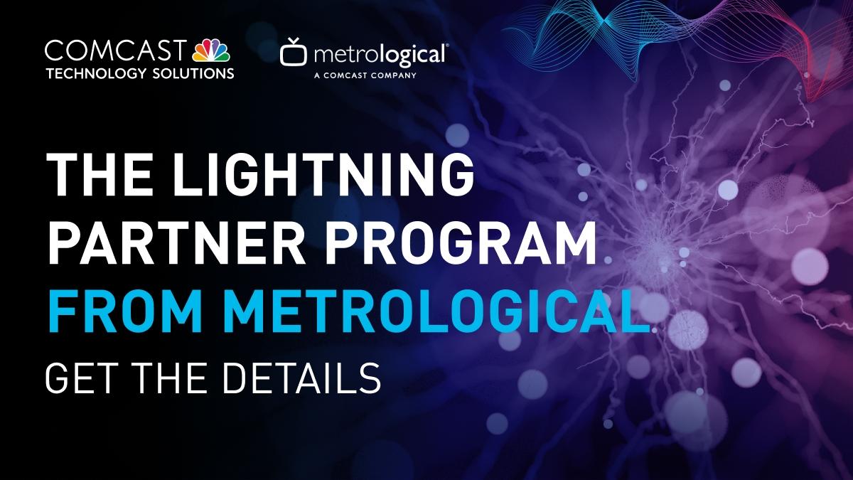 Metrological Unveils Lightning™ Partner Program | CTS