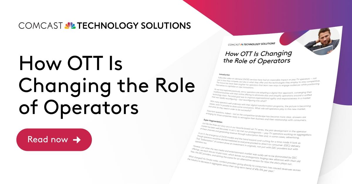 How OTT is Changing the Role of Operators | CTS