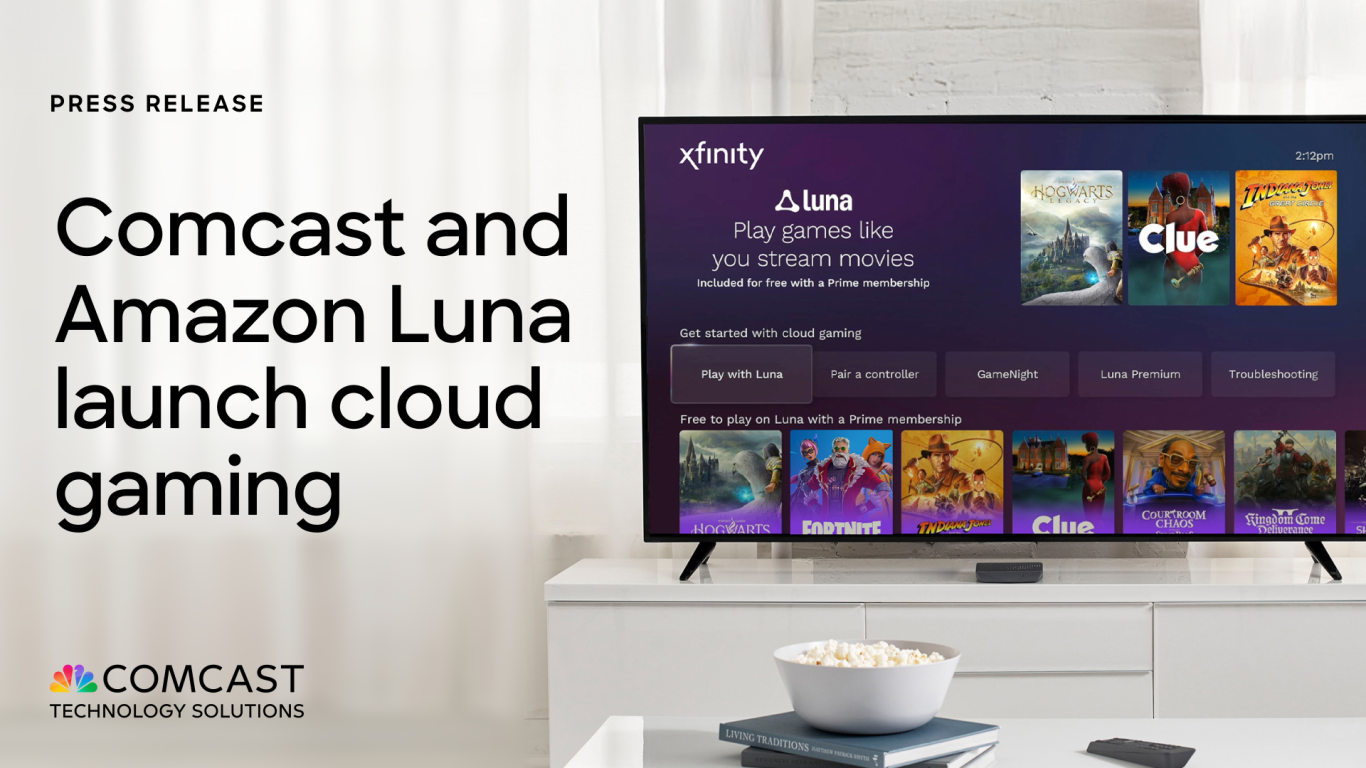 Comcast and Amazon Launch Amazon Luna Cloud Gaming on Xfinity’s ...